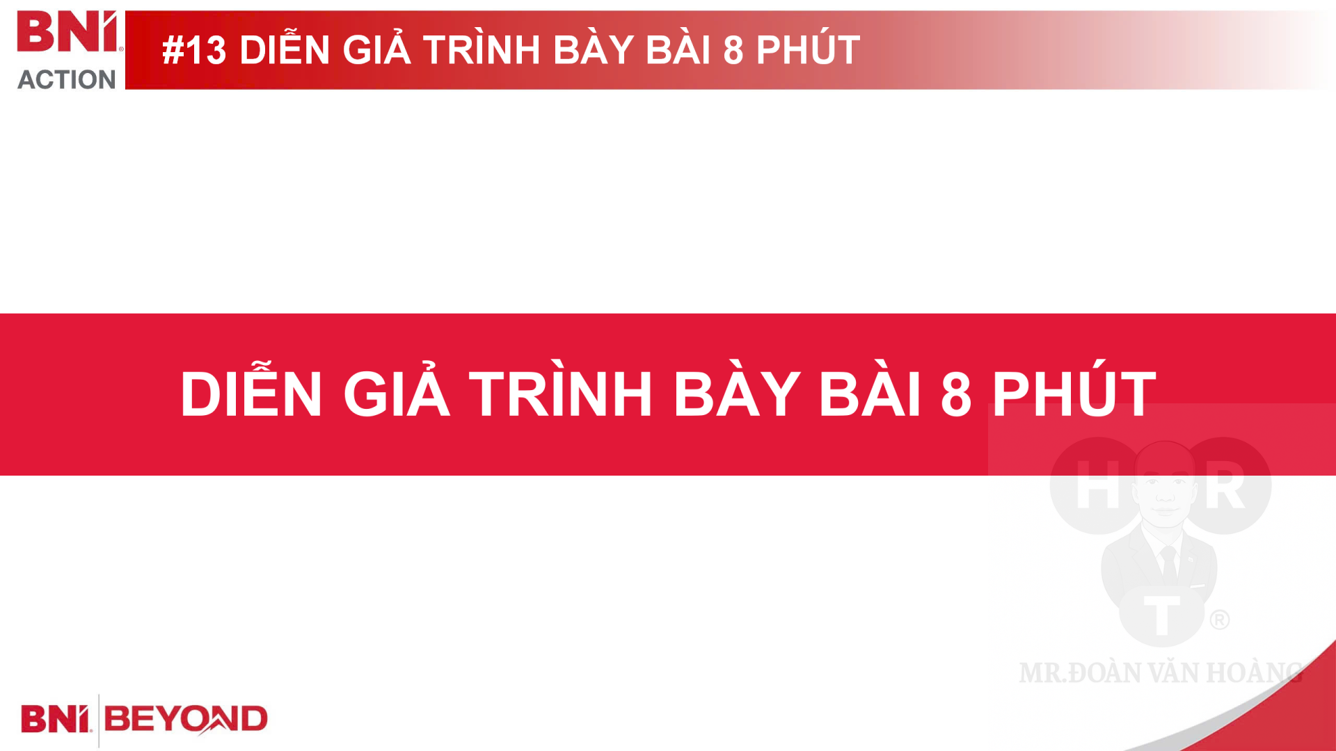 Giải thích chi tiết 20 bước buổi họp BNI - BNI Action Chapter